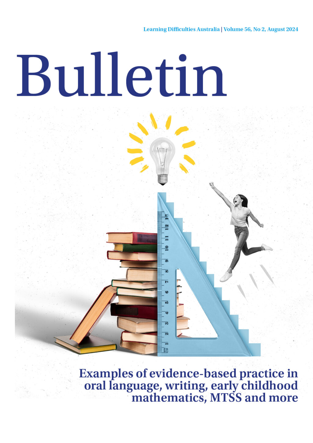Bulletin | Volume 56 | No 2, August 2024 - Learning Difficulties ...